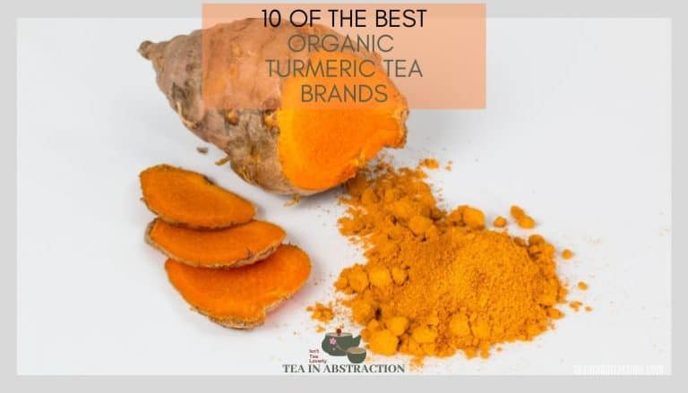 10 Of The Best Organic Turmeric Tea Brands And Blends – Tea In Abstraction